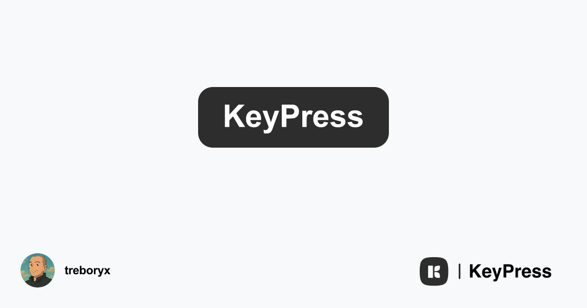 KeyPress | KeyPress