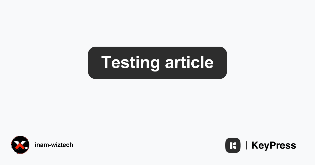 Testing article | KeyPress